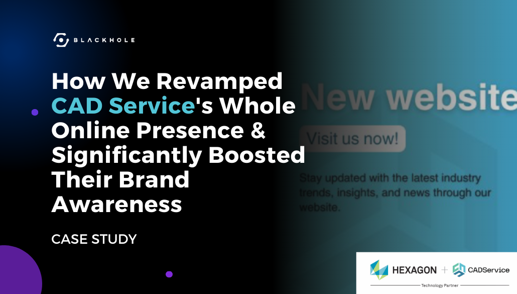 Case Study: How We Revamped CAD Service’s Entire Online Presence and ...